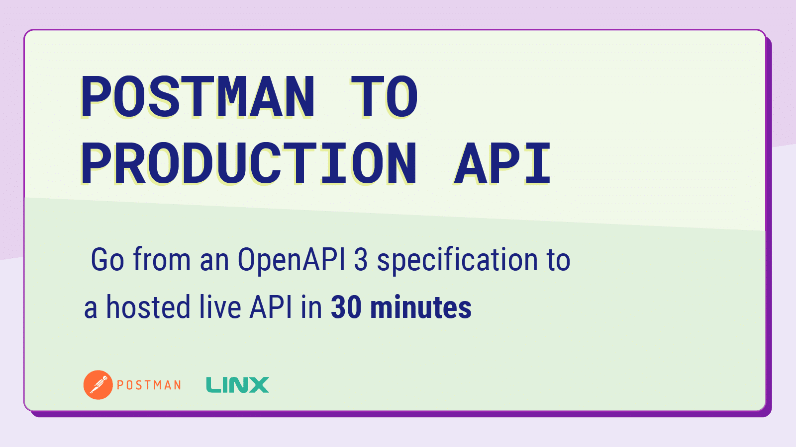 Guide: OpenAPI 3 specification to live API - Linx